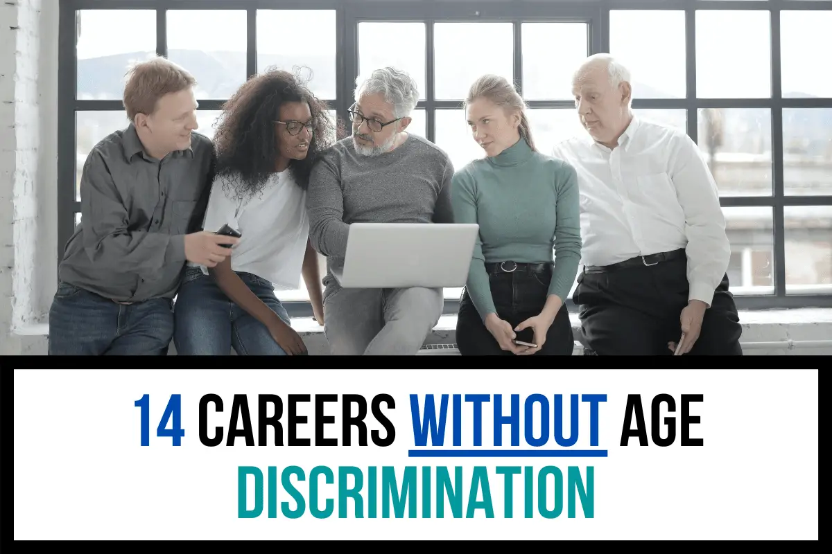 14 Careers Without Age Discrimination in 2020 - Aging Greatly