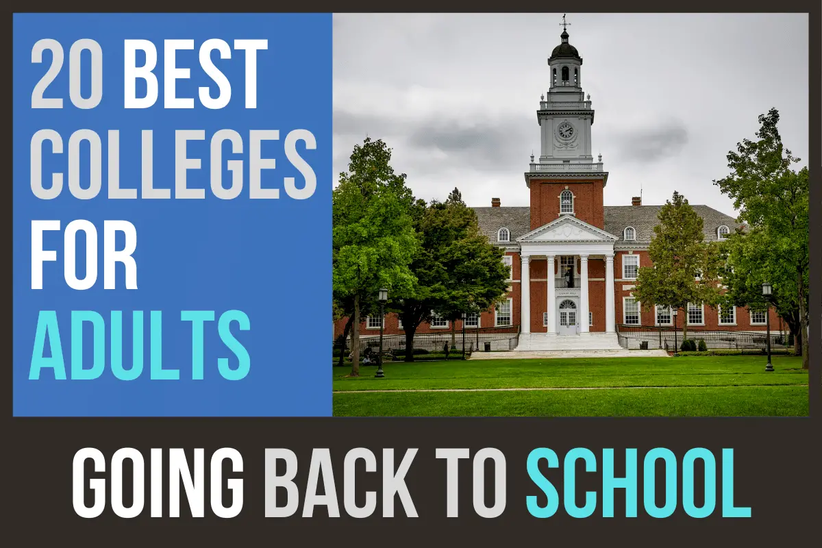 20 Best Colleges for Adults Going Back to School in 2020 - Aging Greatly